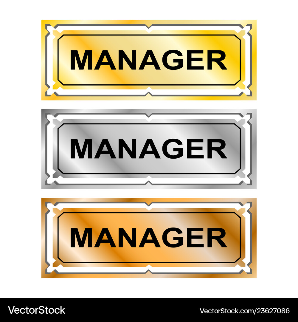 Gold silver bronze plaque with manager lettering Vector Image
