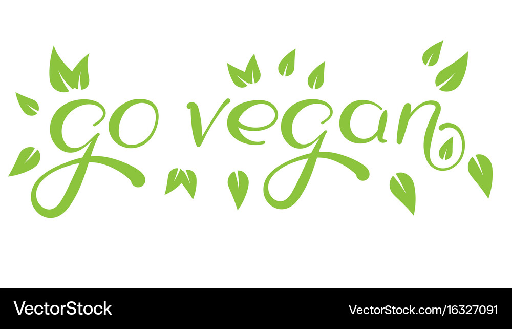 Calligraphy go vegan hand drawn sign Royalty Free Vector