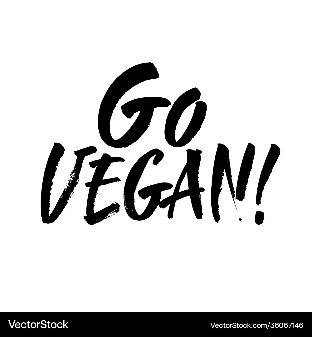 Hand drawn signcalligraphy go vegan Royalty Free Vector