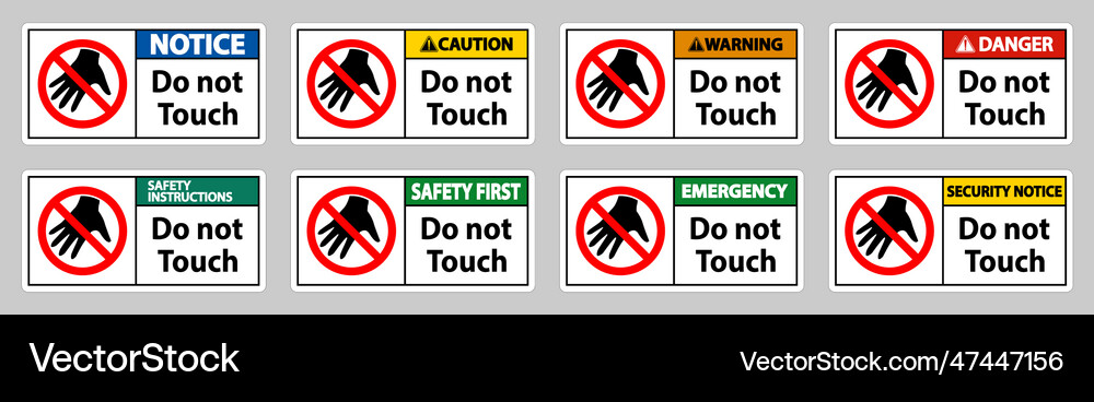 Do not touch and please not touch sign Royalty Free Vector