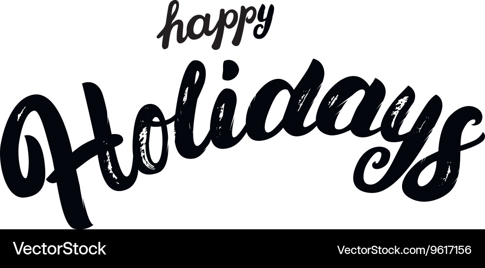 Happy holidays hand written lettering Royalty Free Vector