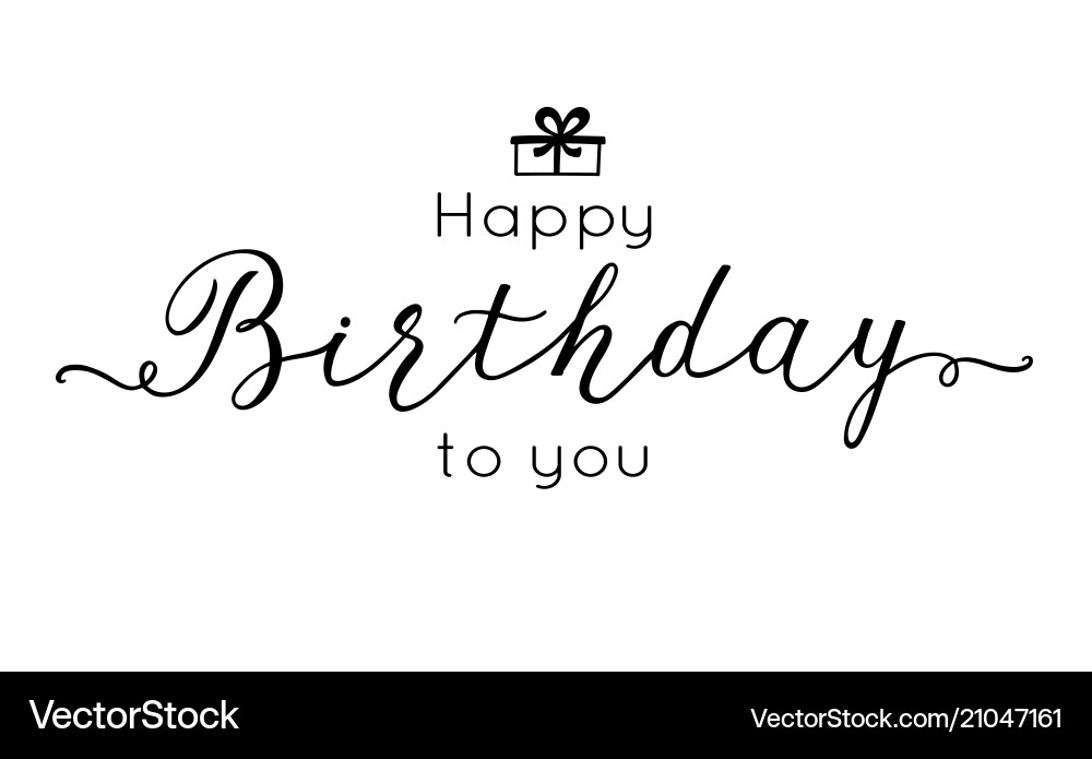 Birthday lettering inscription calligraphy design Vector Image