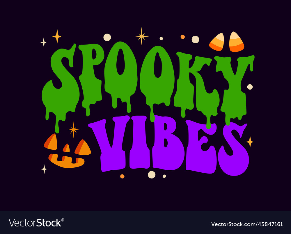 Spooky vibes halloween lettering jack-o-lantern Vector Image