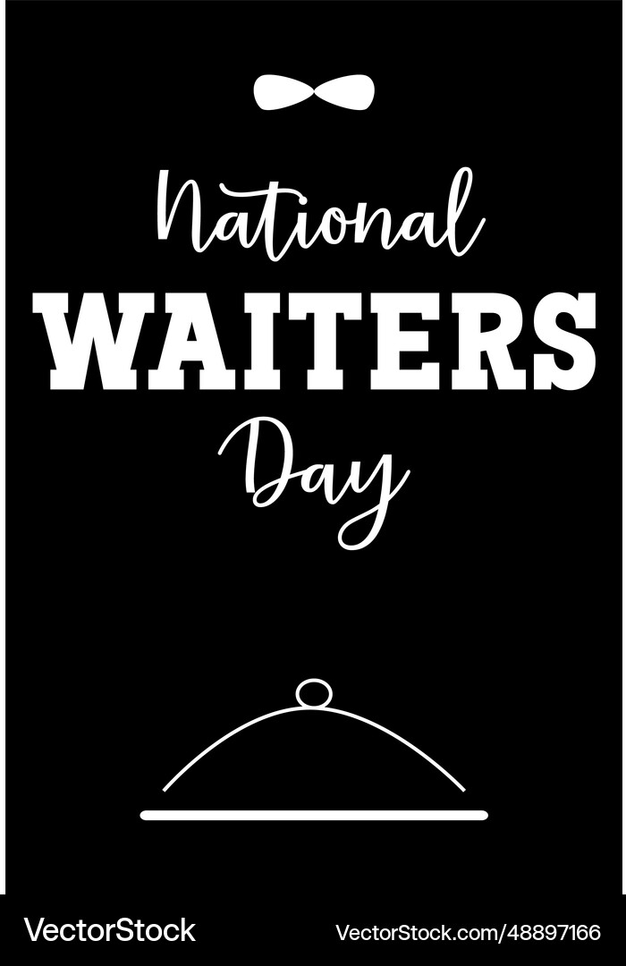 National waiters day sign and typography Vector Image