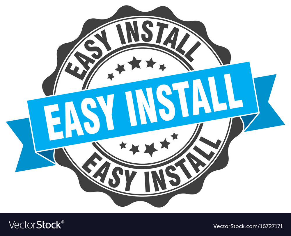 Easy install stamp sign seal Royalty Free Vector Image Easy install stamp sign seal Royalty Free Vector Image