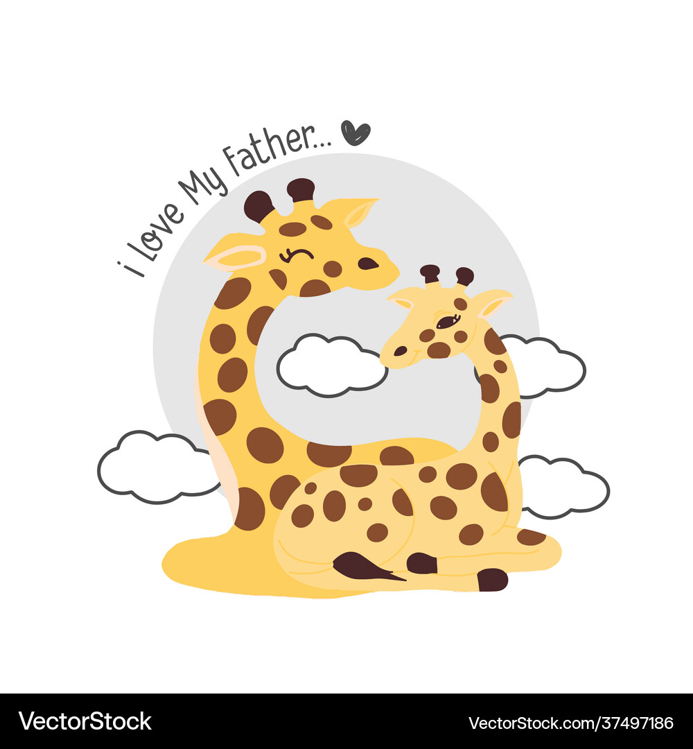 Giraffe father kissing bagiraffe Royalty Free Vector Image