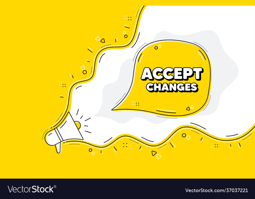 Accept changes motivation message motivational Vector Image