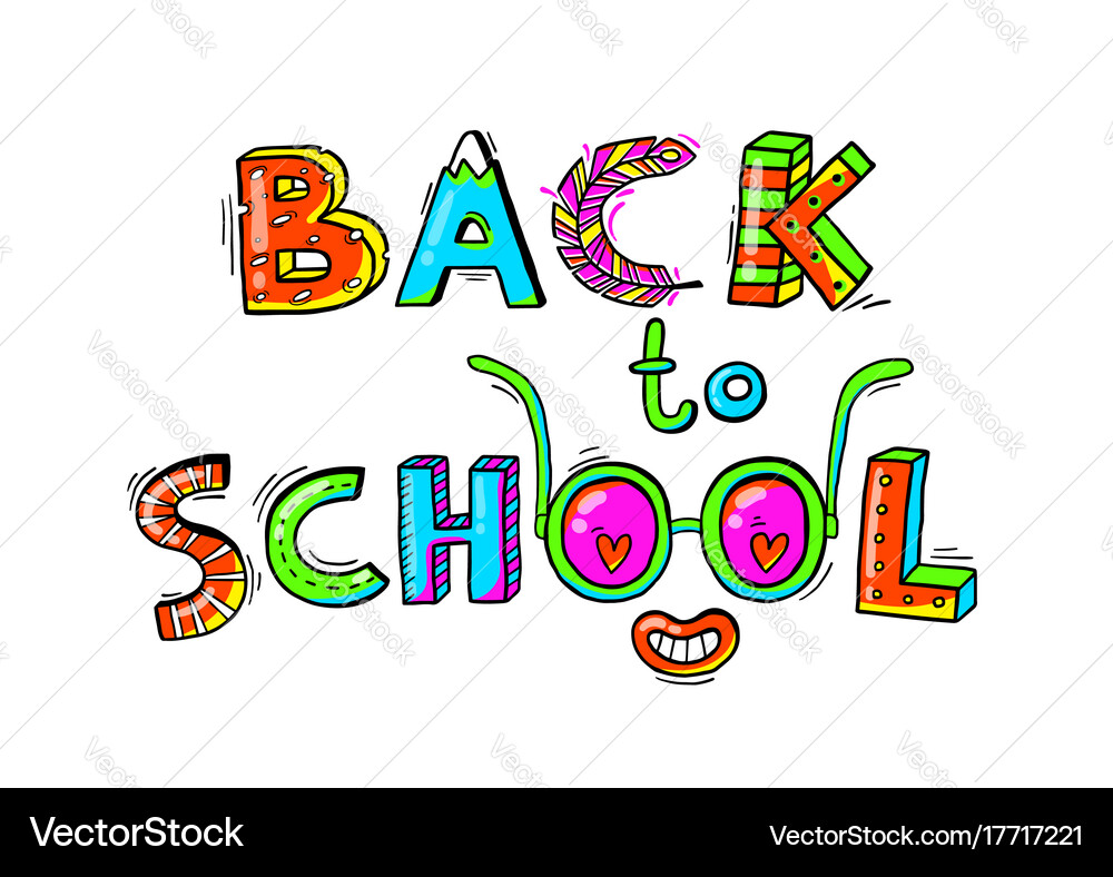 Back to school hand drawn words in a fun cartoon Vector Image