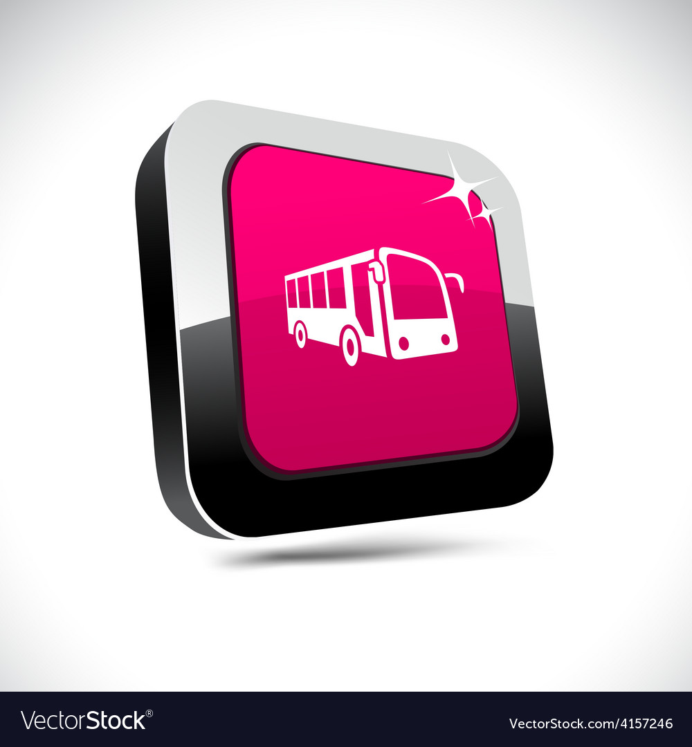 Bus 3d square button Royalty Free Vector Image