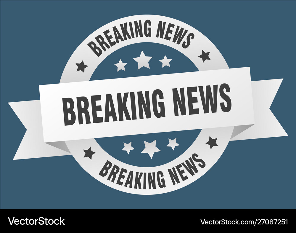 Breaking news ribbon round white Royalty Free Vector Image