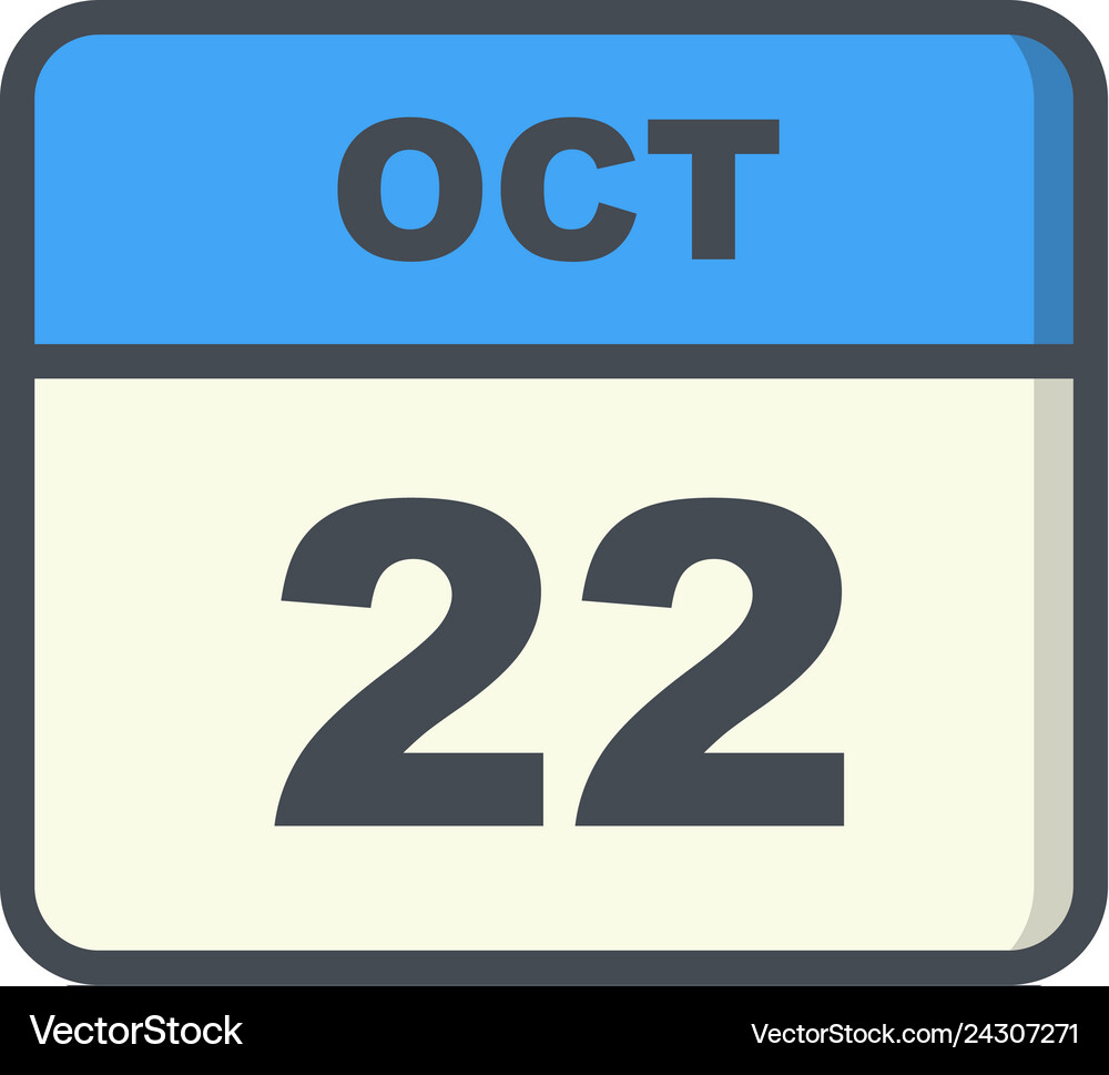 October 22nd date on a single day calendar Vector Image