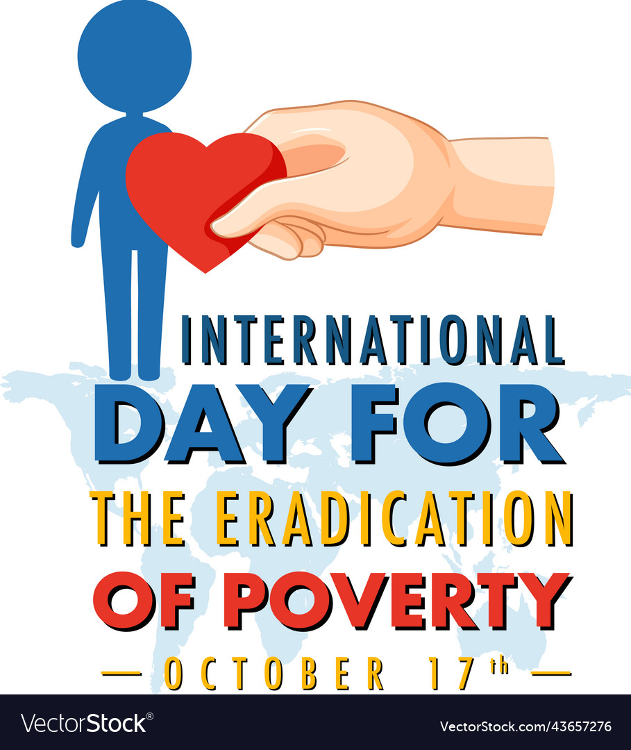 International Day For The Eradication Of Poverty Vector Image