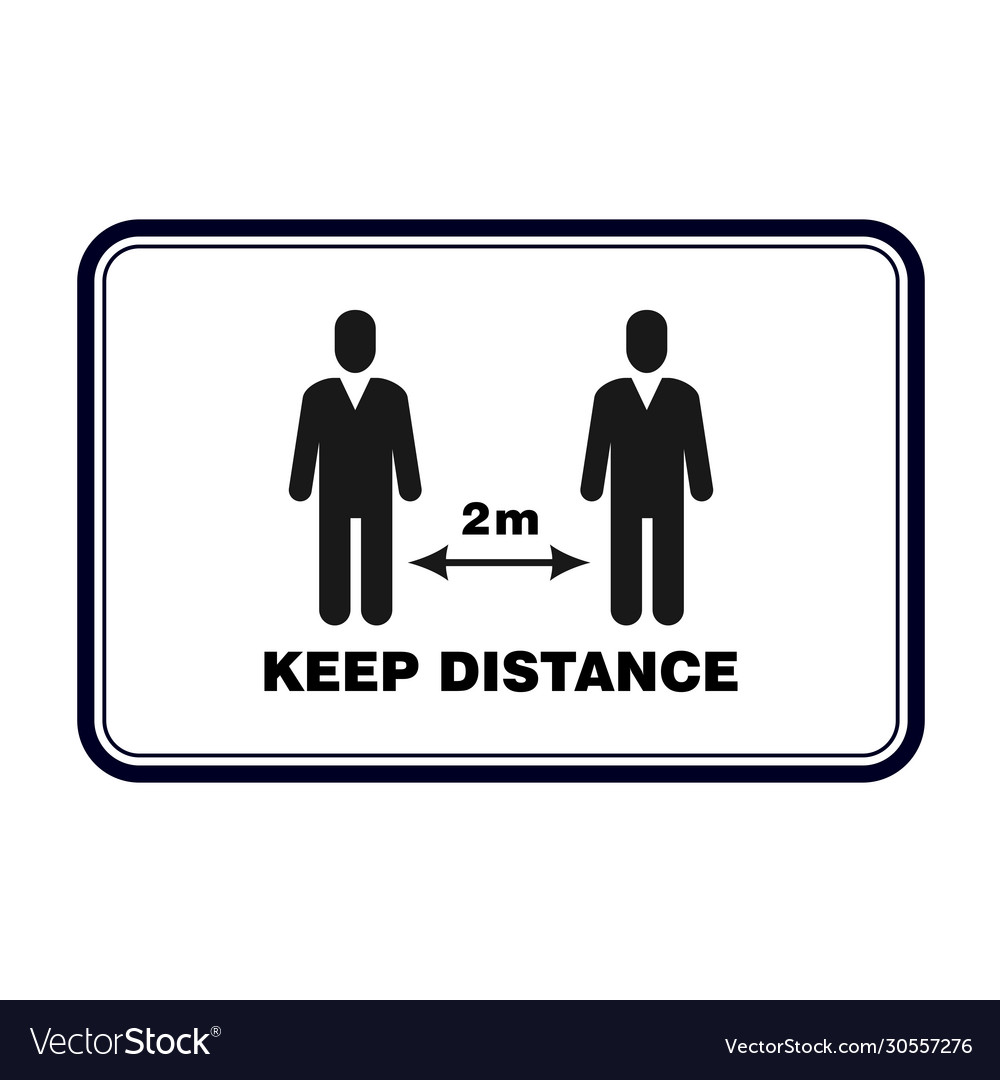 Keep distance sign social distancing banner to Vector Image
