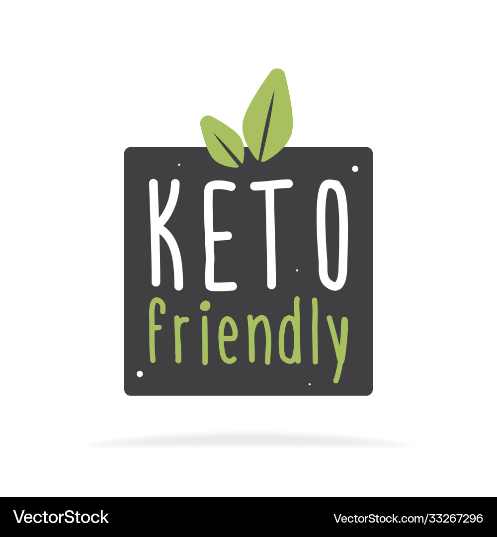 Keto friendly hand drawn lettering flat healthy Vector Image