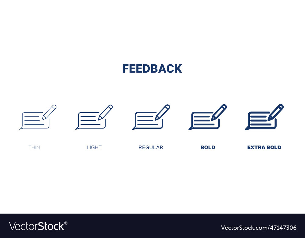 Feedback icon thin light regular bold black Vector Image
