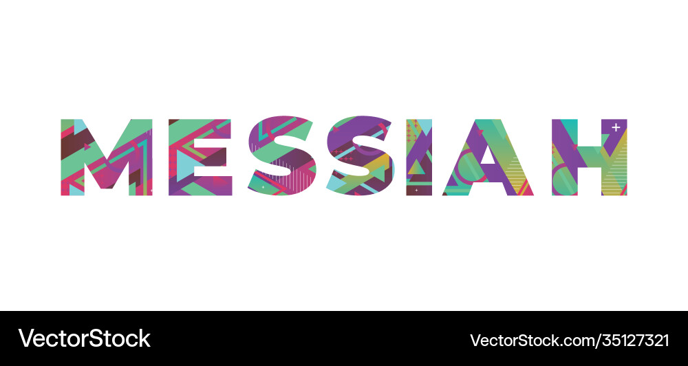 Messiah concept retro colorful word art Royalty Free Vector