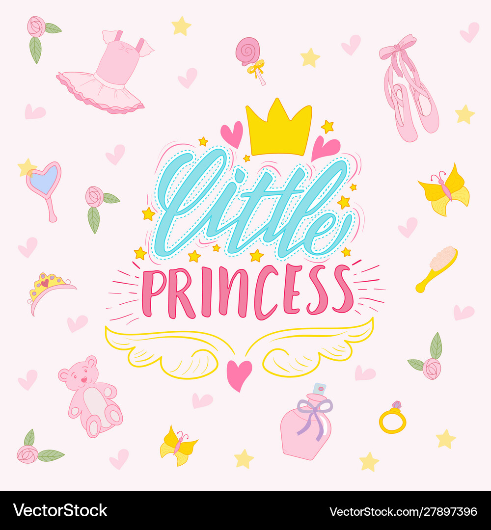 Lettering little princess and set drawn Royalty Free Vector