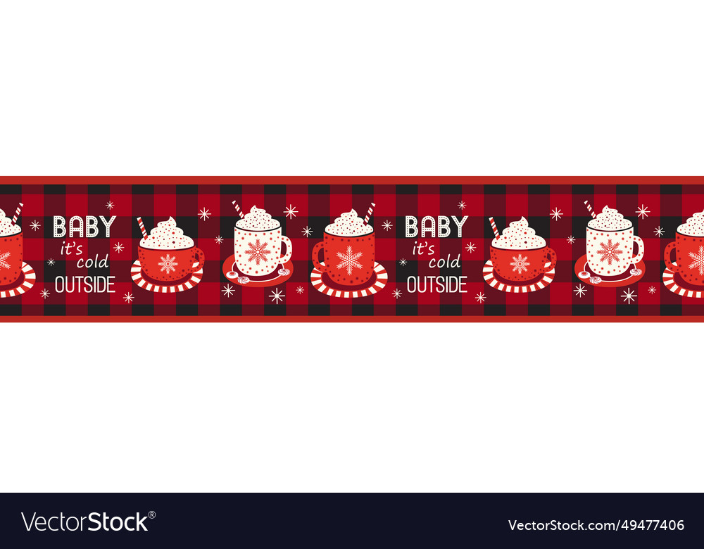 Hot chocolate cups buffalo plaid seamless border Vector Image