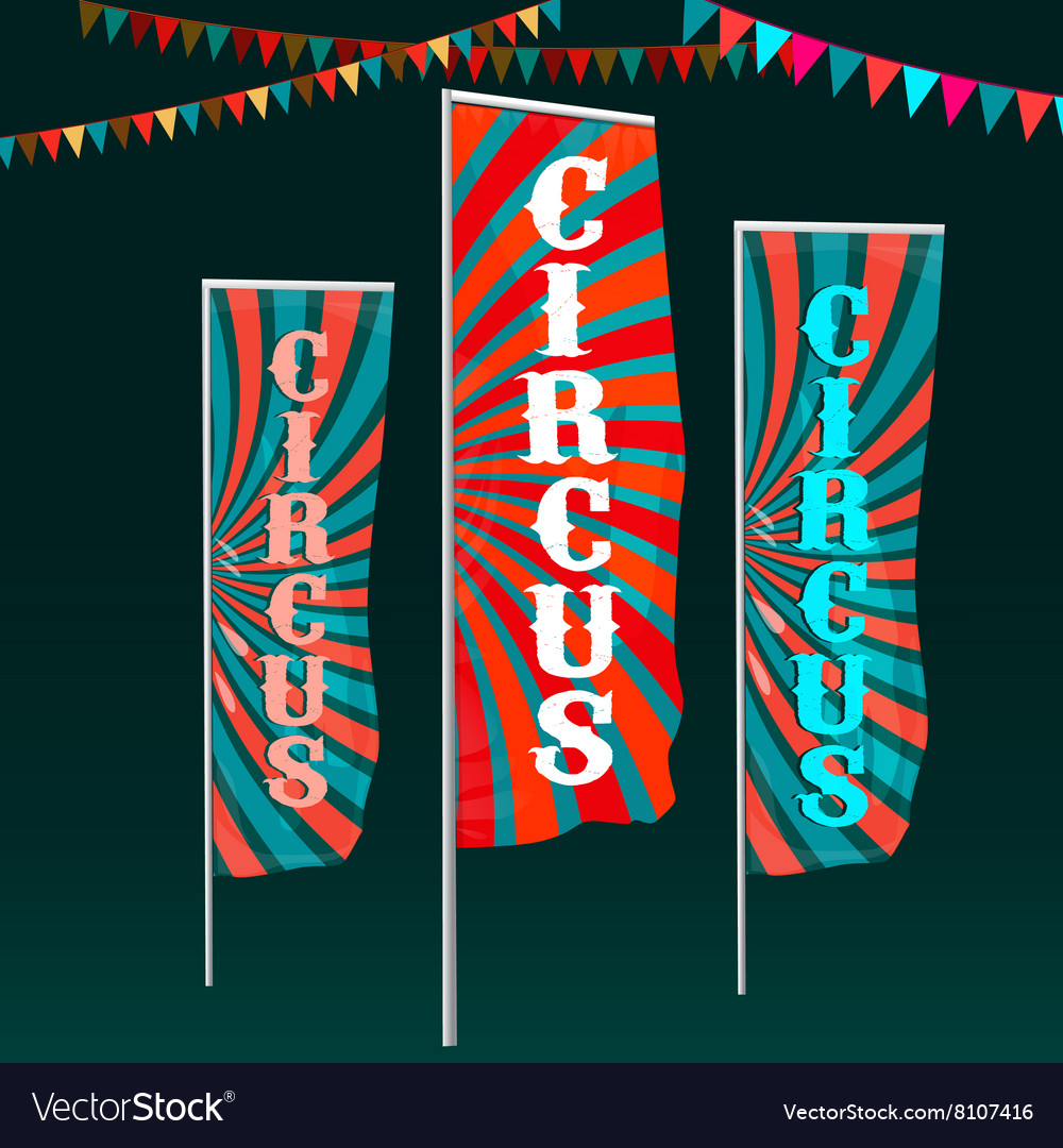 Circus flags image Royalty Free Vector Image - VectorStock