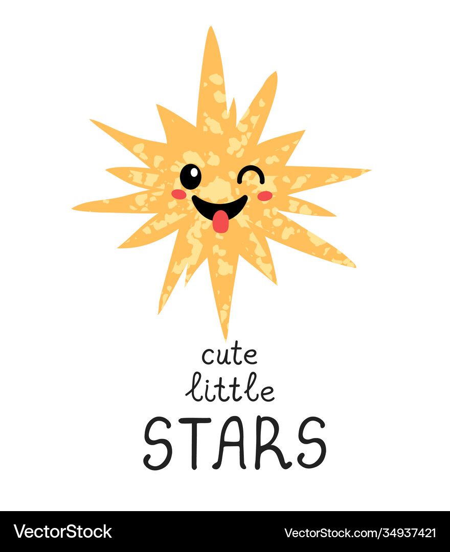 Cute little star - fun hand drawn nursery poster Vector Image