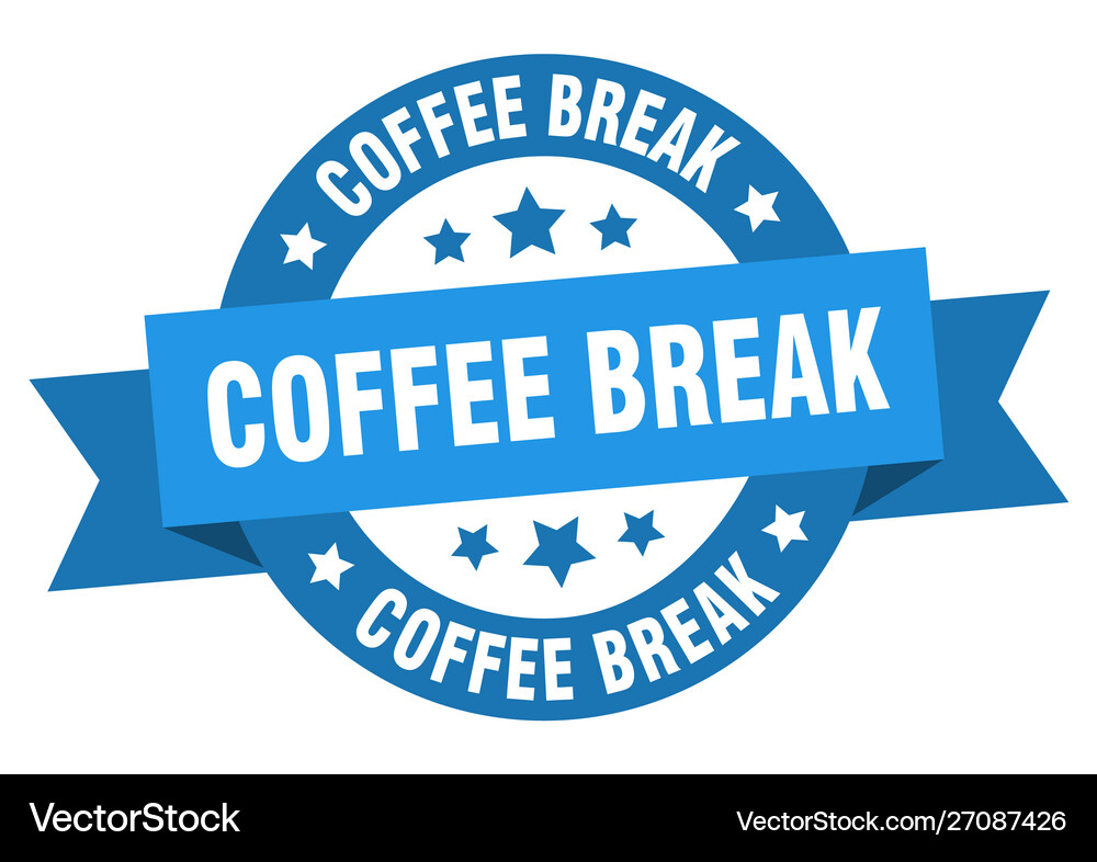 Coffee break ribbon round blue sign Royalty Free Vector