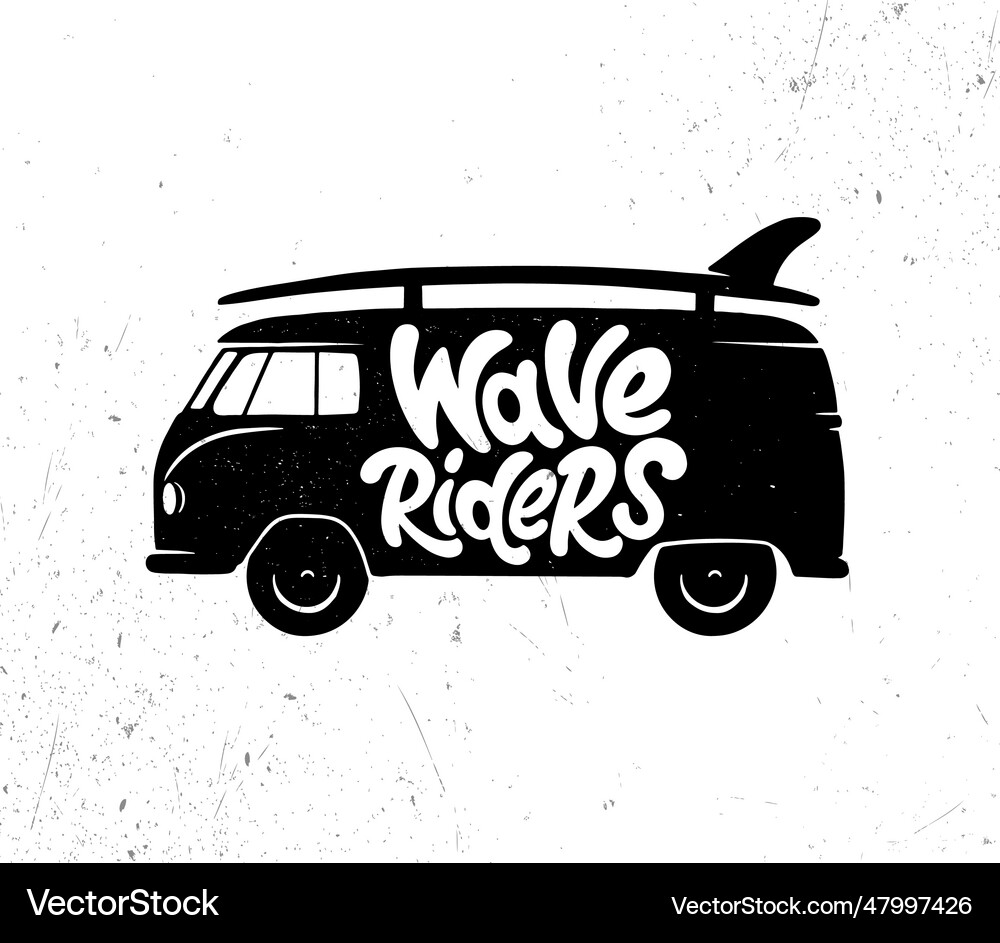 Wave riders surfing quote graphics logos labels Vector Image