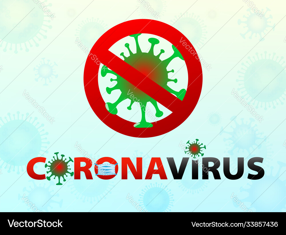 Stop coronavirus covid-19 2019-ncov outbreak Vector Image