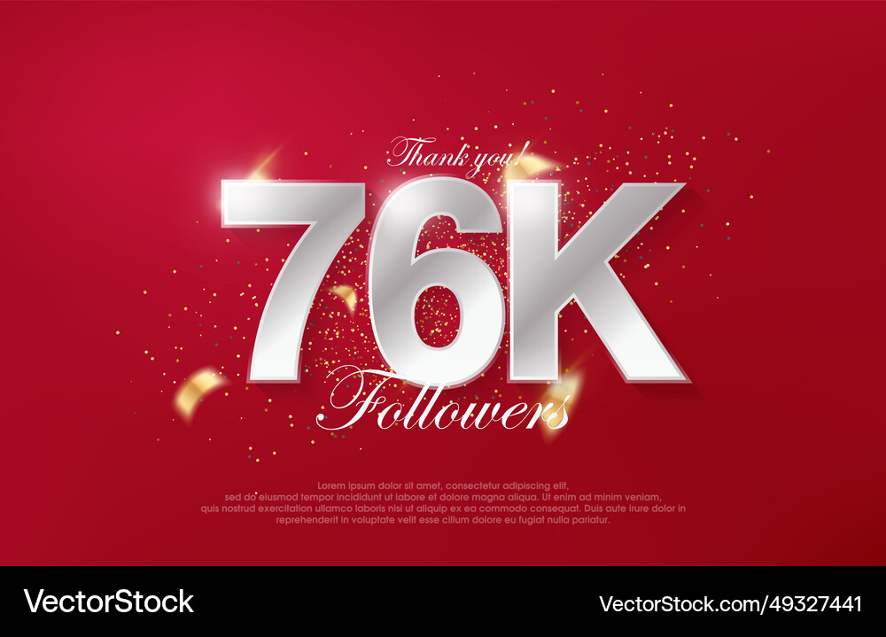 76k followers with luxurious silver numbers Vector Image