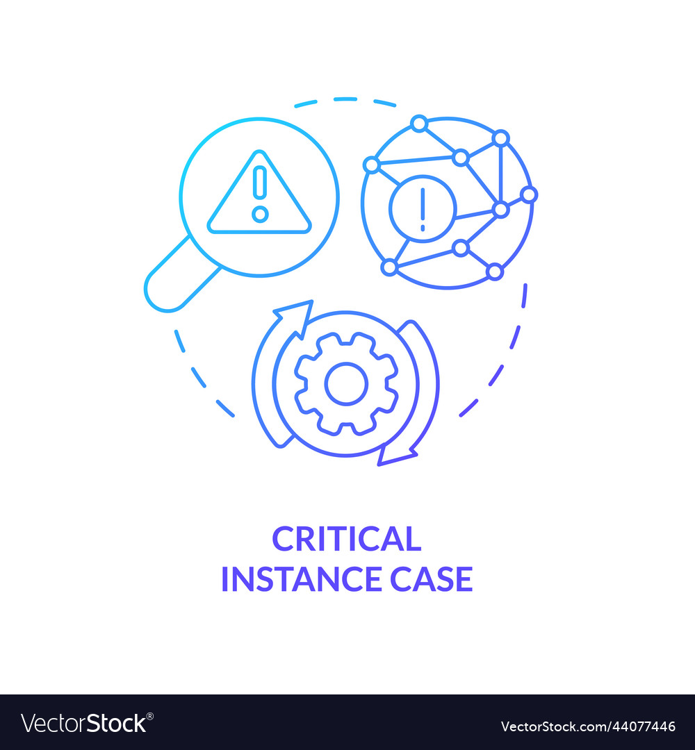 Critical instance case blue gradient concept icon Vector Image