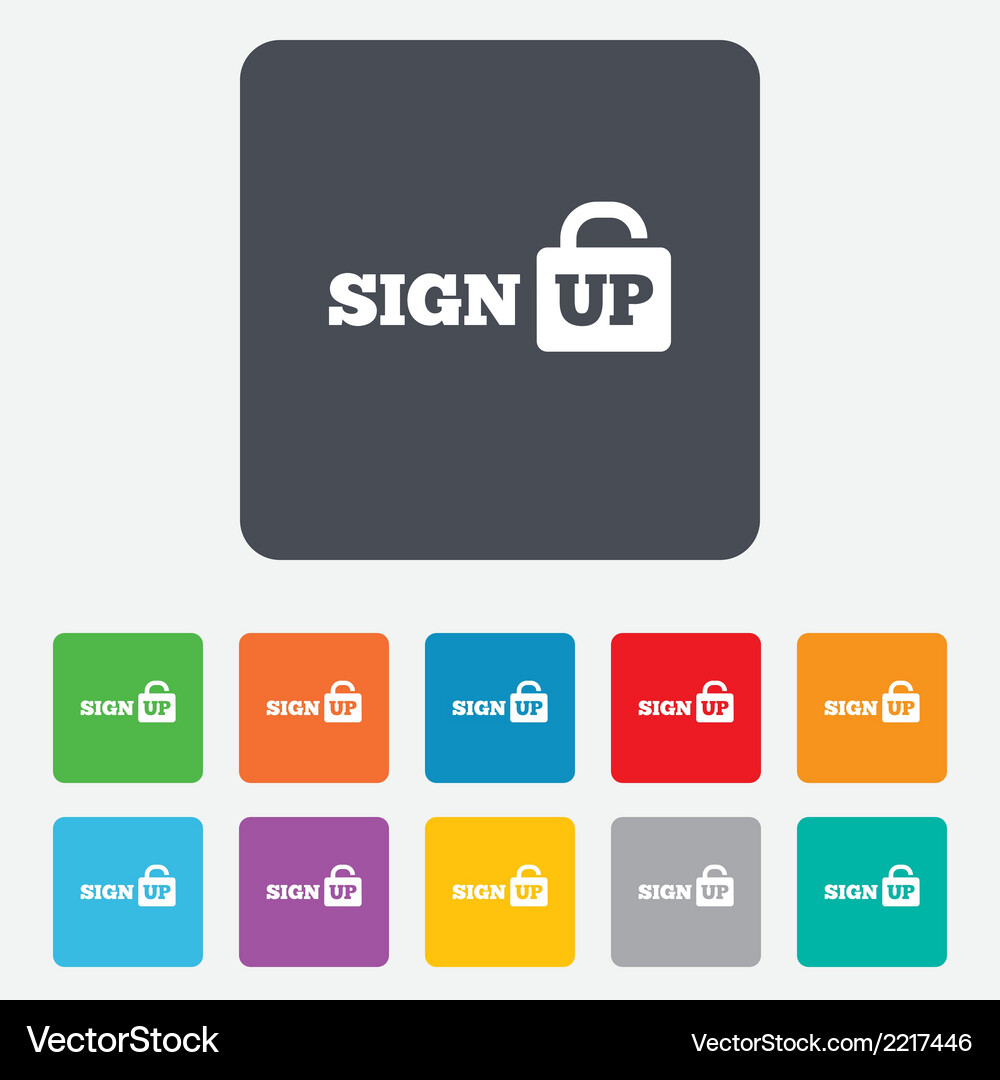 Sign up icon registration symbol Royalty Free Vector Image