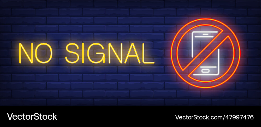 No signal neon sign Royalty Free Vector Image - VectorStock