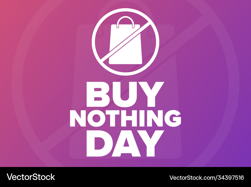 Buy nothing day holiday concept template Vector Image