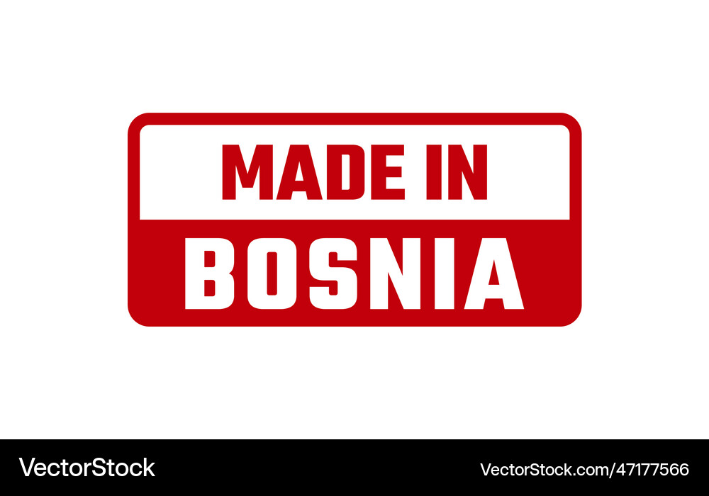 Made in bosnia rubber stamp Royalty Free Vector Image