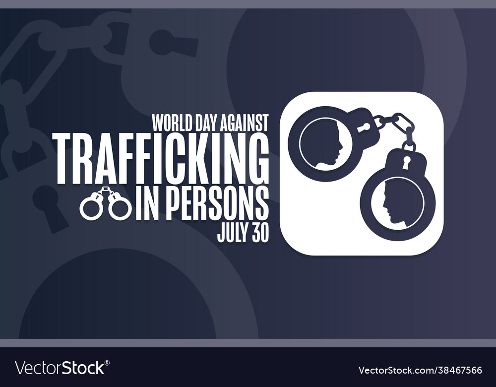 World Day Against Trafficking In Persons July 30 Vector Image