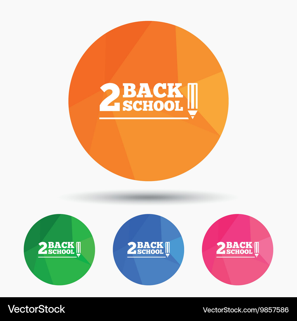 Back to school sign icon 2 symbol Royalty Free Vector Image