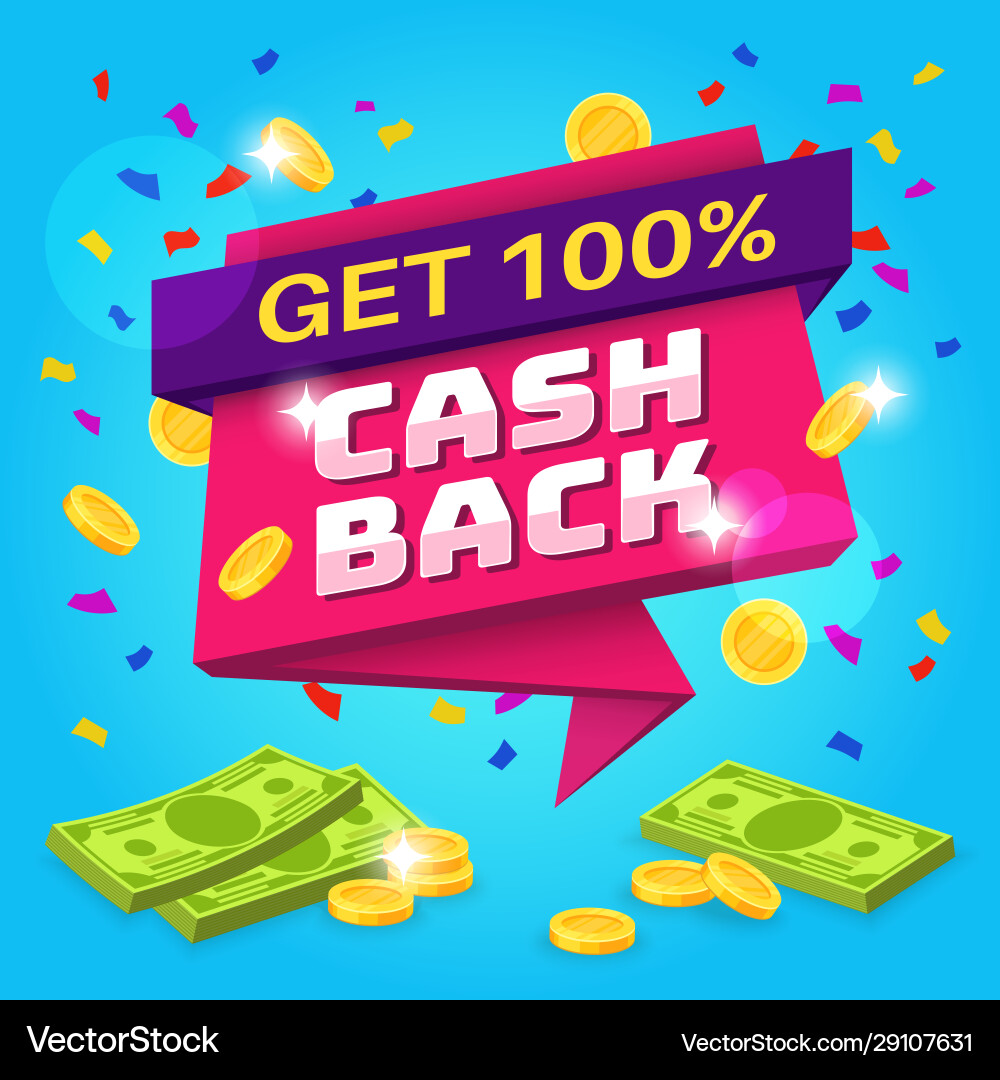 Cashback concept money refund label retail Vector Image