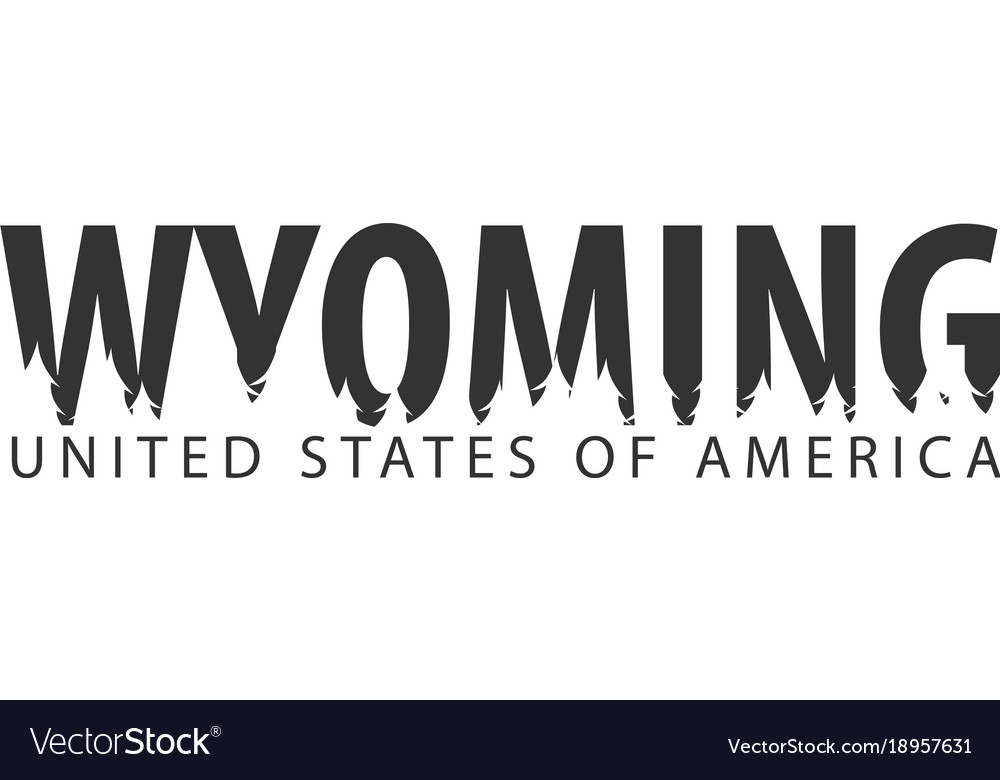 Wyoming usa united states of america text Vector Image