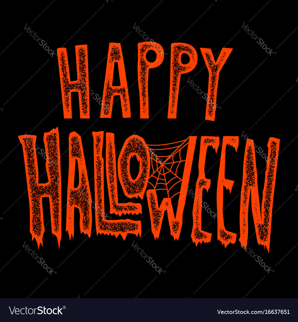 Happy halloween hand drawn lettering phrase Vector Image