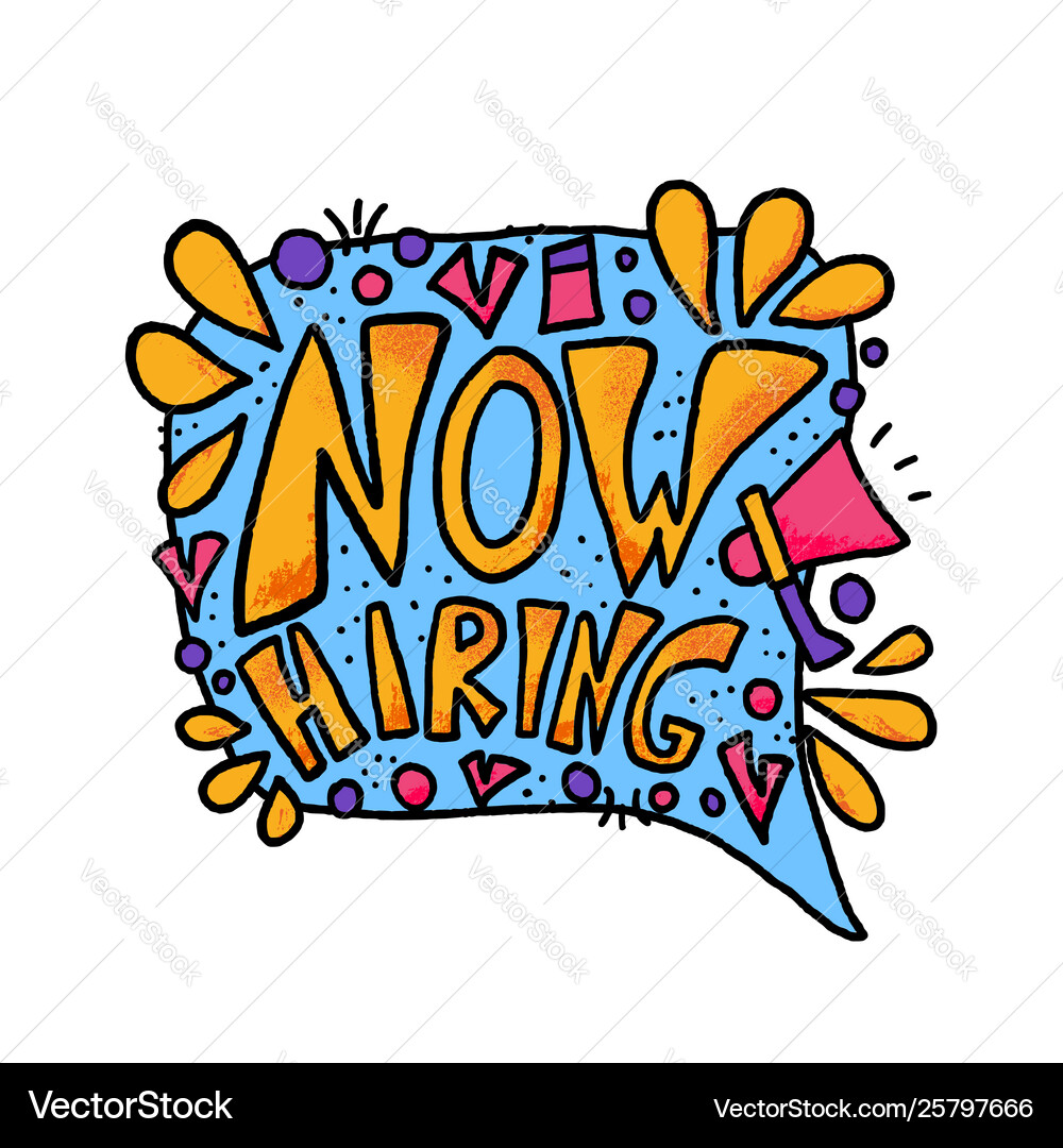 Now hiring quote concept color text Royalty Free Vector