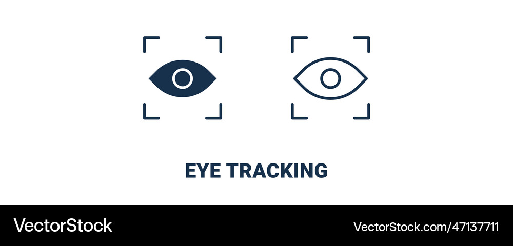 Eye tracking icon outline and filled tracking Vector Image