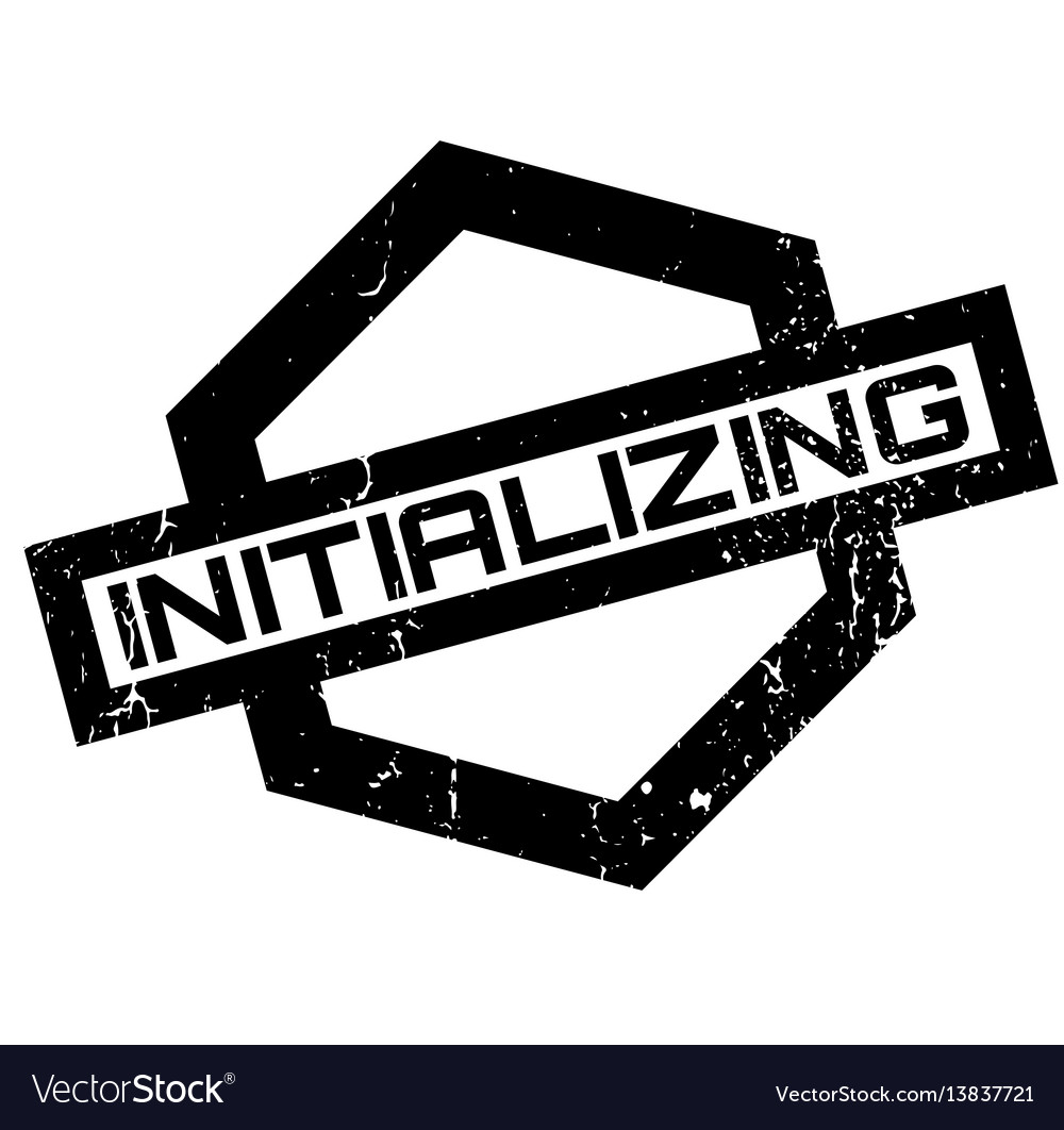 Initializing rubber stamp Royalty Free Vector Image Initializing rubber stamp Royalty Free Vector Image