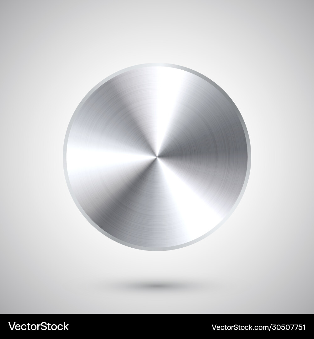 Realistic metal chrome button silver steel volume Vector Image