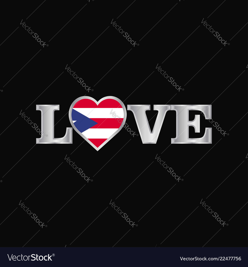 Love typography with puerto rico flag design Vector Image