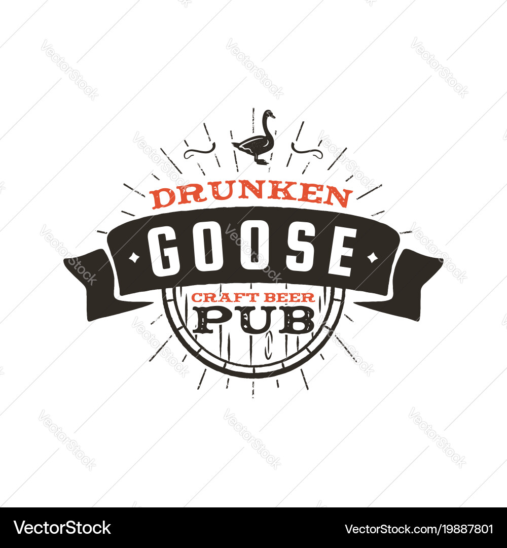 Vintage craft beer pub label drunken goose Vector Image