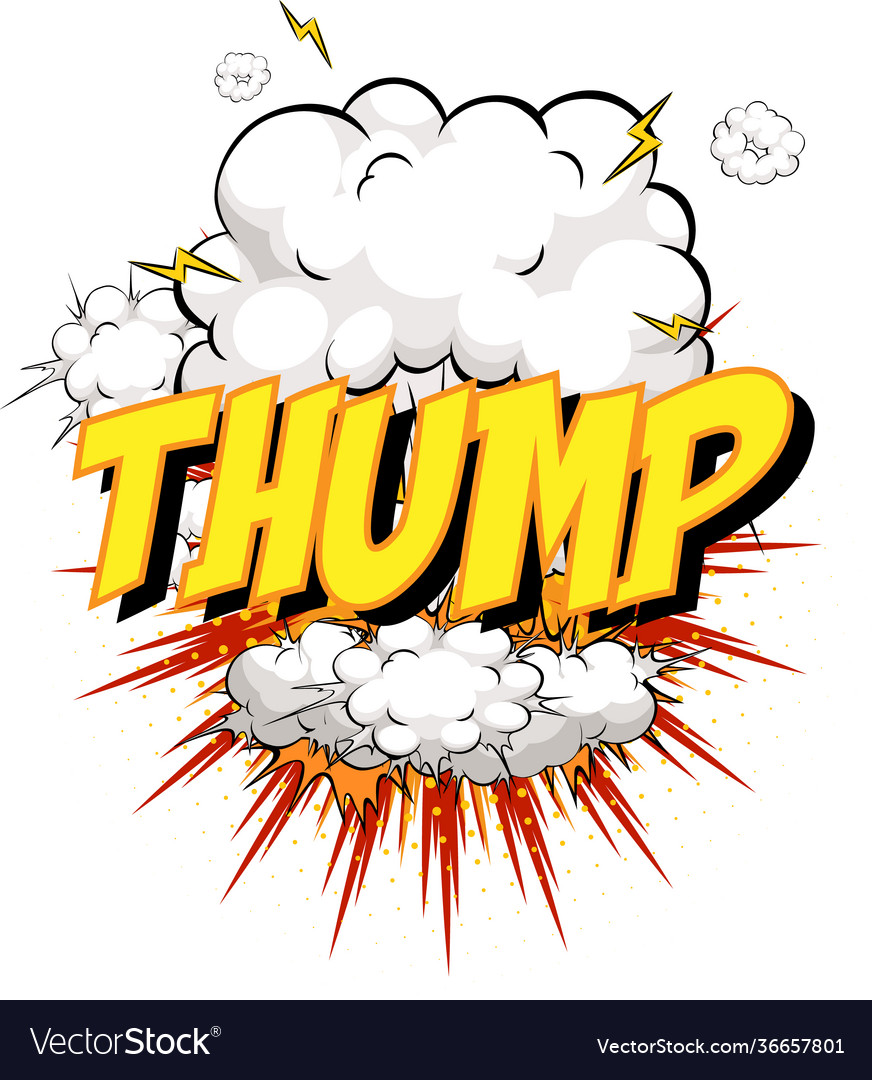 Word thump on comic cloud explosion background Vector Image