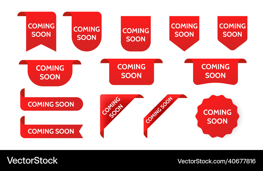 Coming soon promo labels red ribbons bage Vector Image