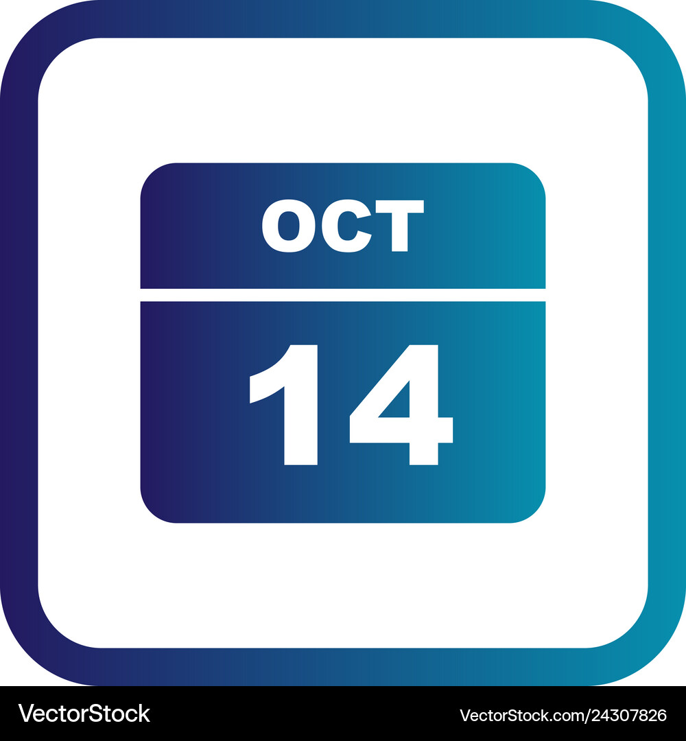 October 14th date on a single day calendar Vector Image