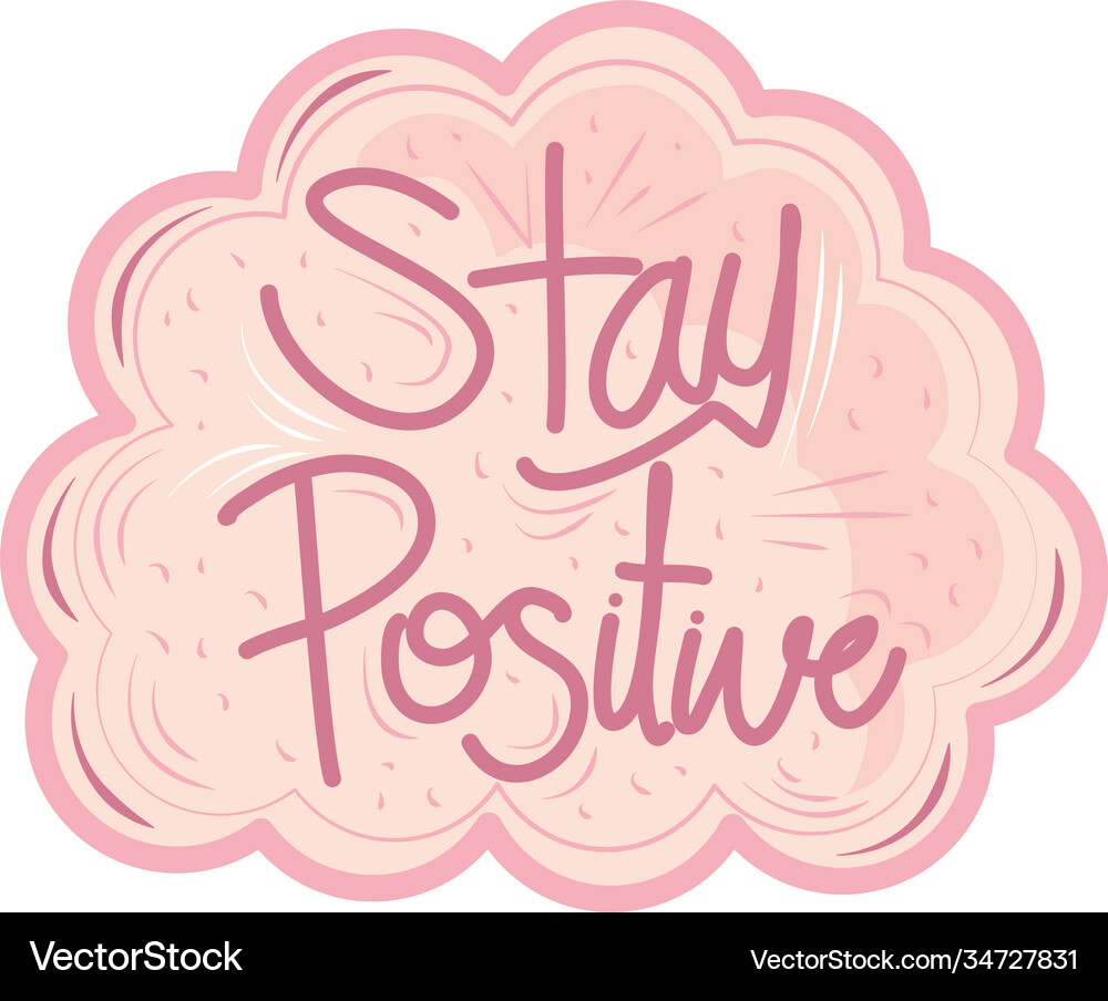 New normal stay positive motivation after Vector Image