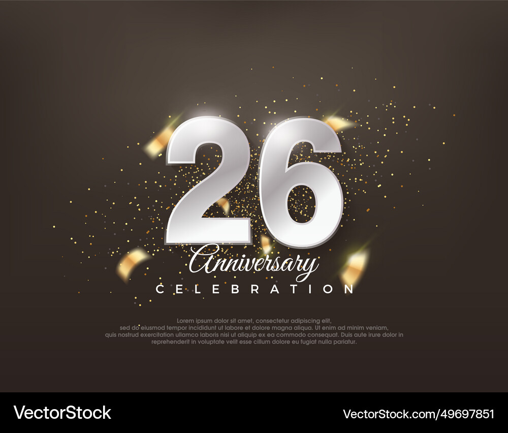 Silver metallic number 26th luxurious and elegant Vector Image