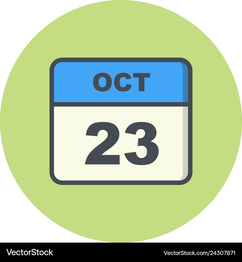October 23rd date on a single day calendar Vector Image
